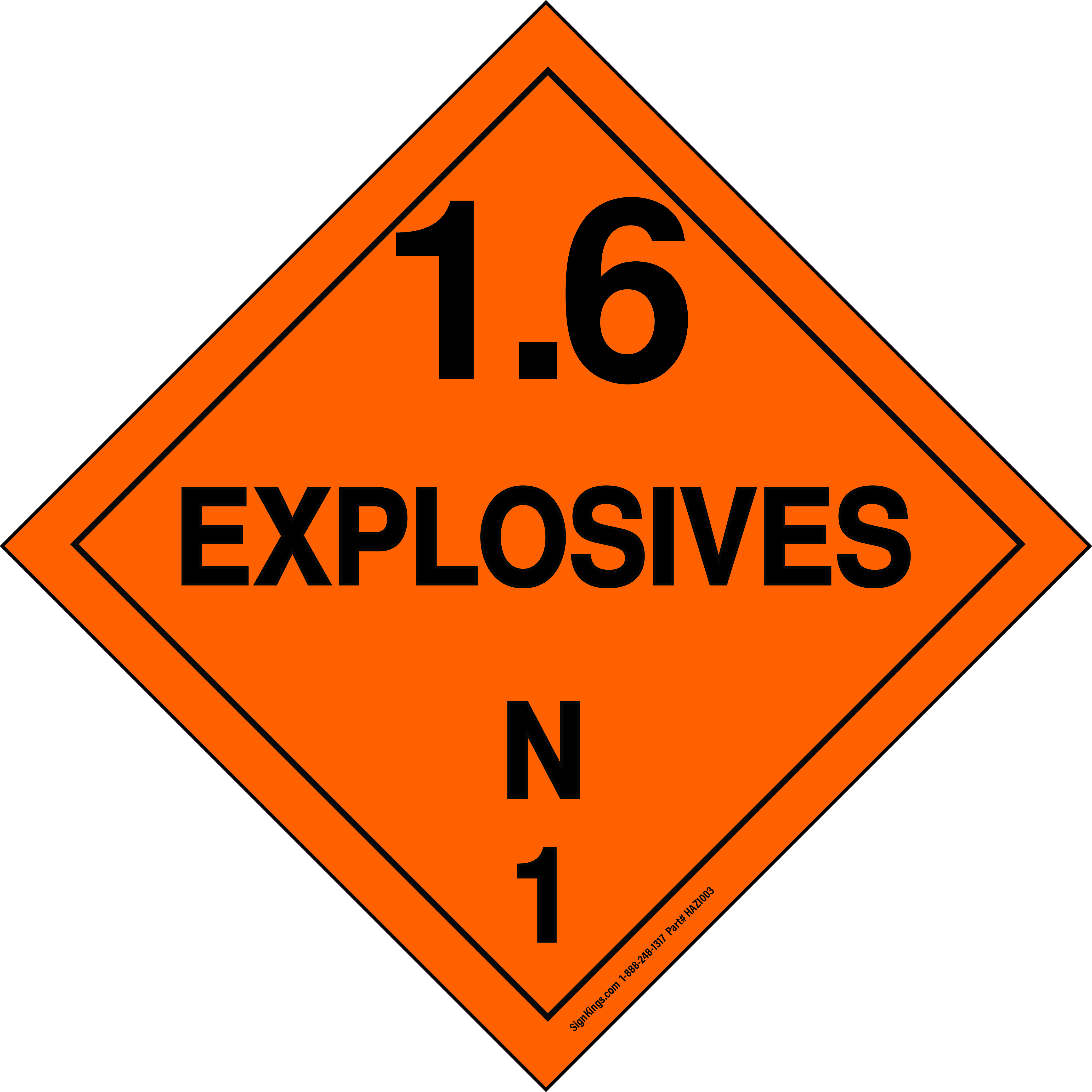 Hazard Class 1.6 Explosives N, Hazmat Placard