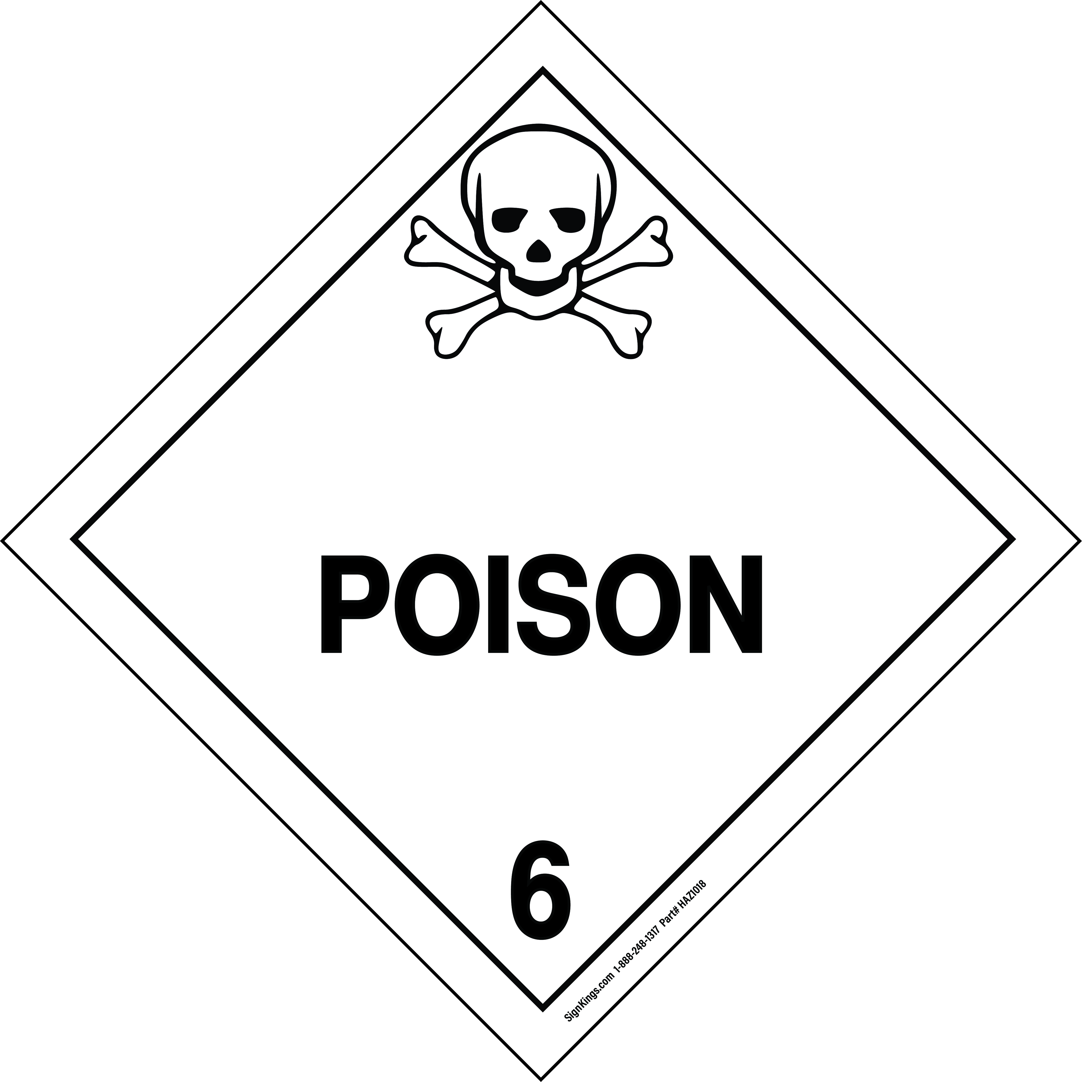 Hazard Class 6 Poison, Hazmat Placard