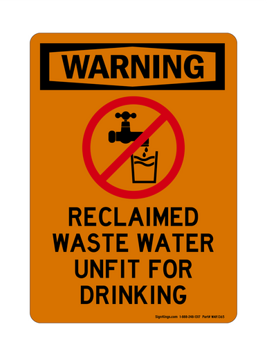 Reclaimed Waste Water Unfit For Drinking (No Water Symbol), OSHA ...