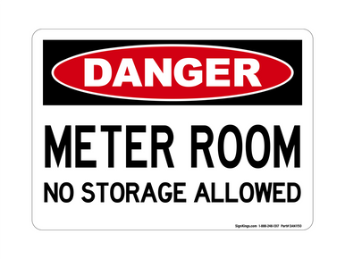 Meter Room No Storage Allowed, Danger Sign