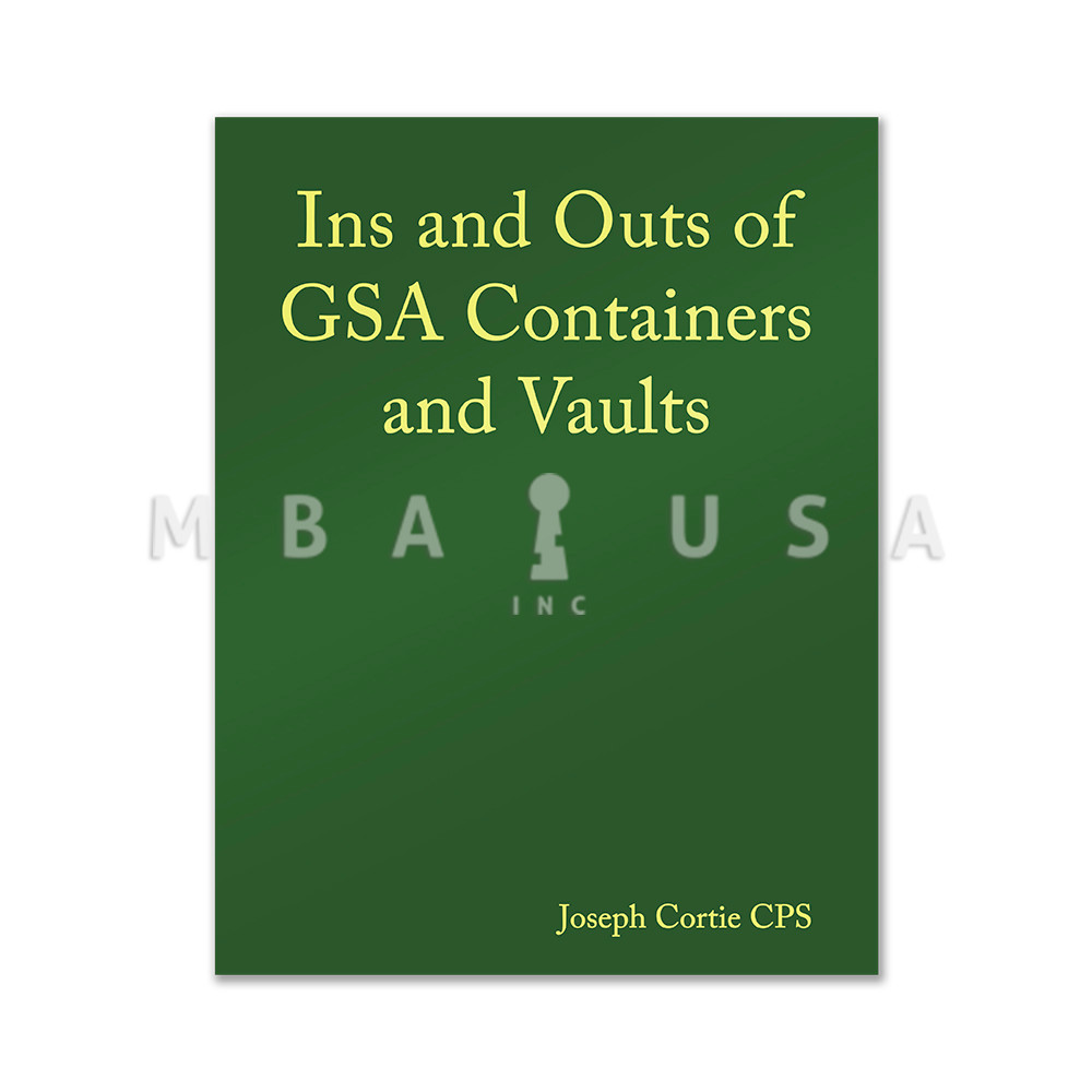 INS AND OUTS OF GSA CONTAINERS AND VAULTS - MBA USA, Inc.