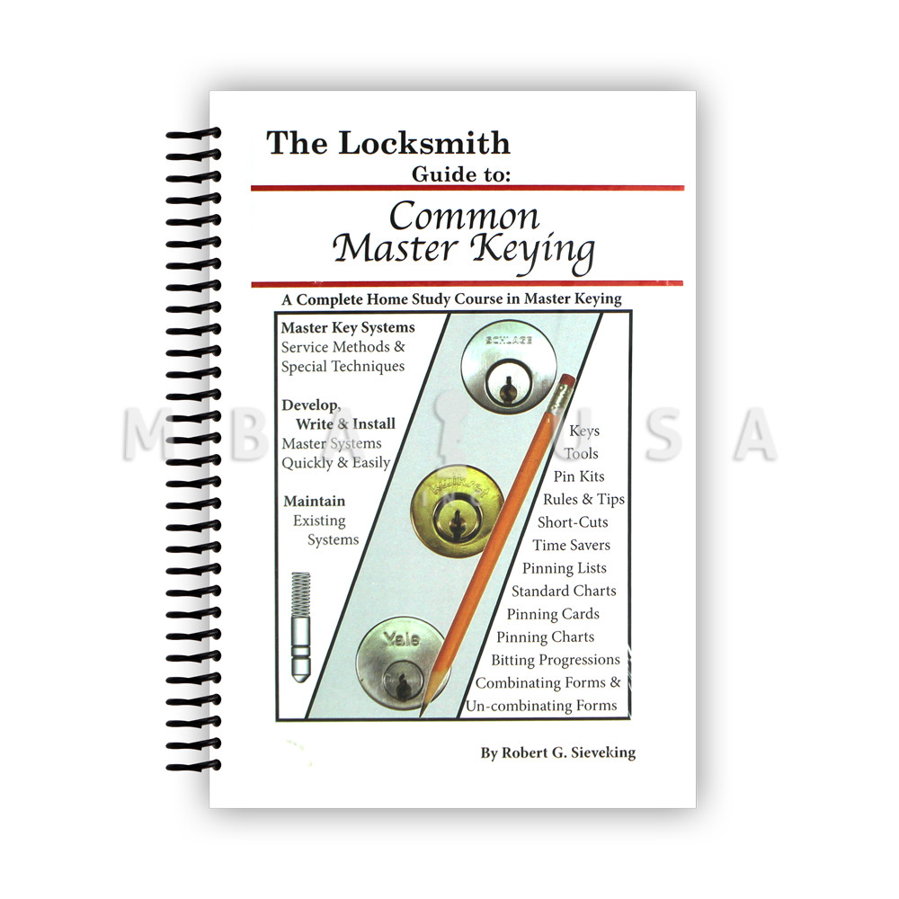 The Locksmith Guide to Common Master Keying - MBA USA, Inc.