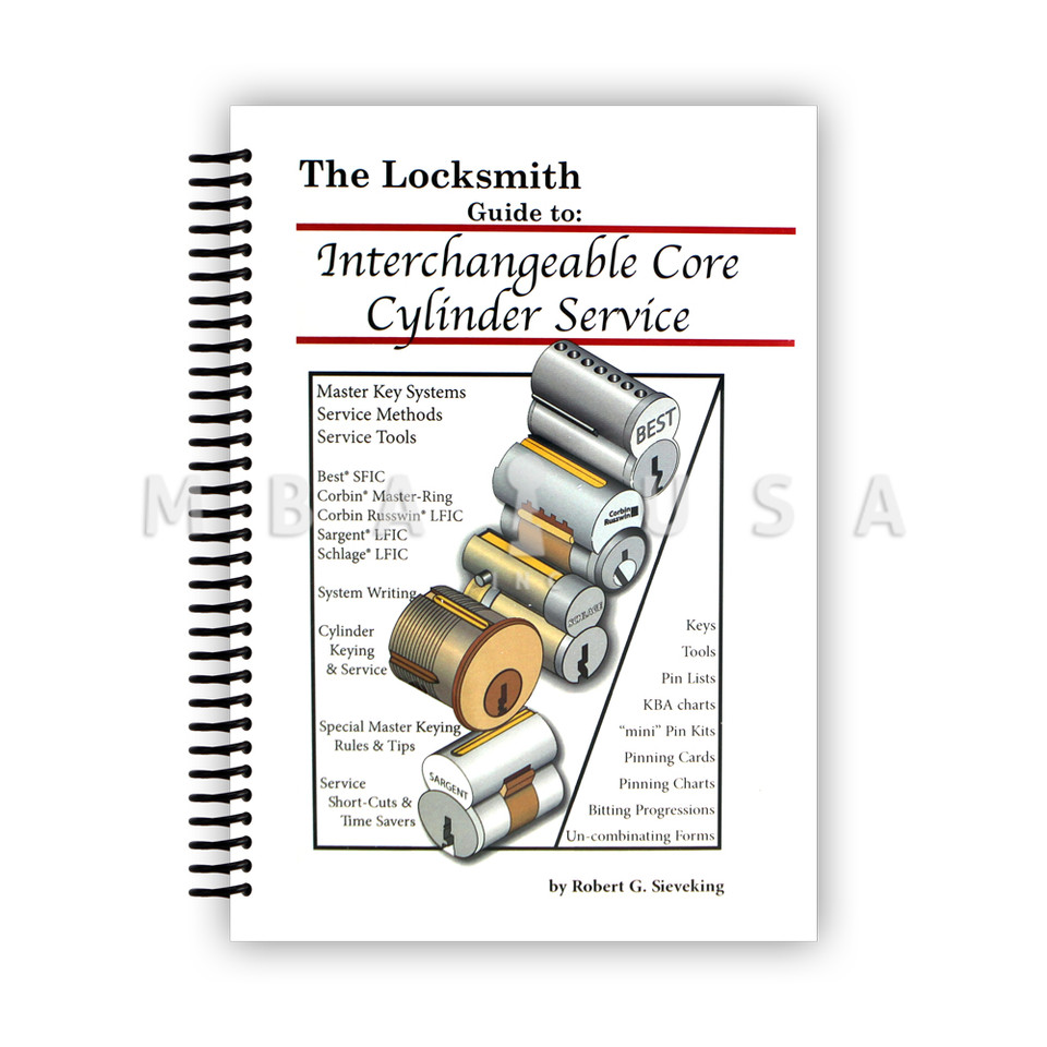 The Locksmith Guide to Interchangeable Core Cylinder Service - MBA USA ...