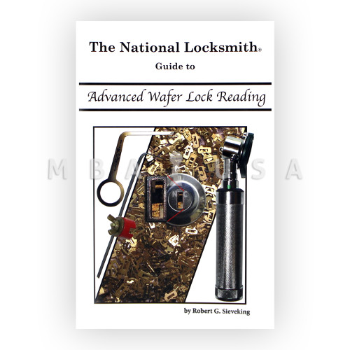 The National Locksmith Guide to Advanced Wafer Lock Reading - MBA USA, Inc.