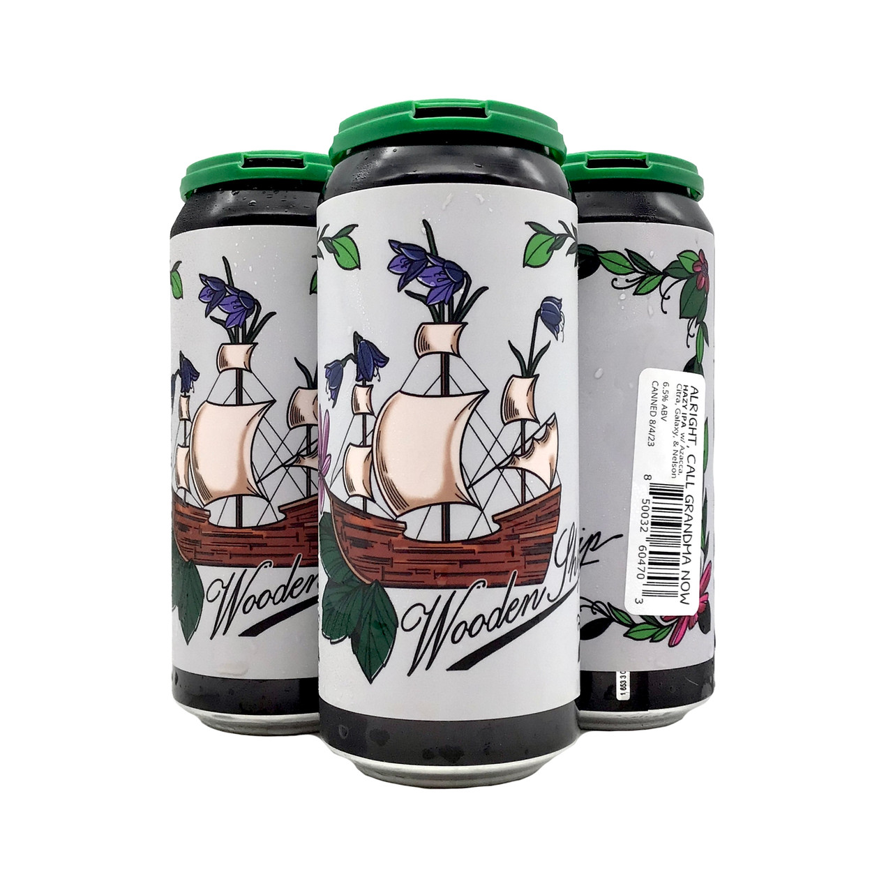 BUY WOODEN SHIP ALRIGHT, CALL GRANDMA NOW EACH | Fridley Liquor