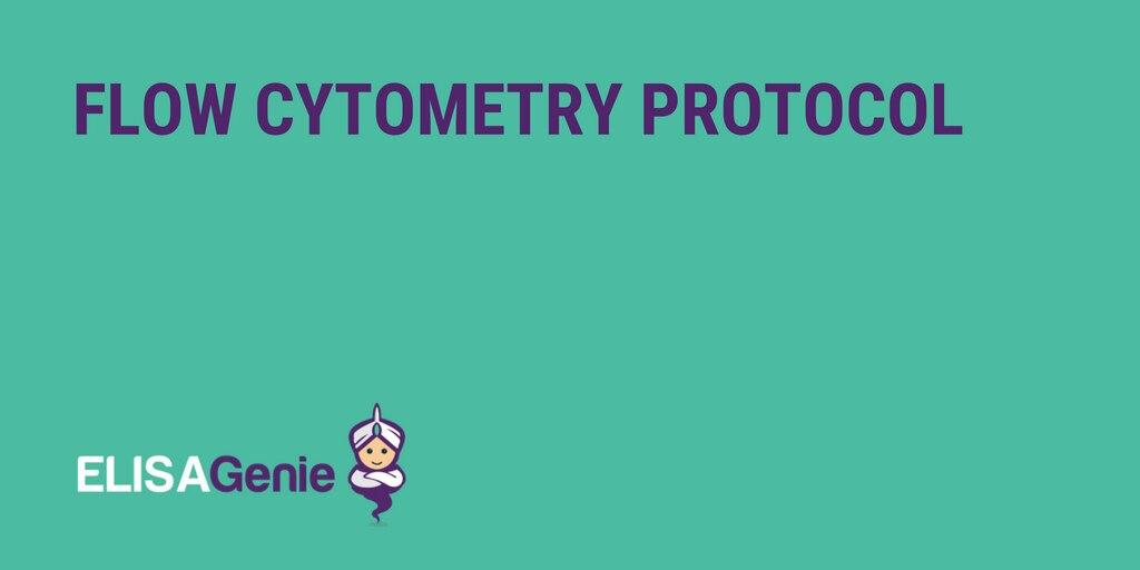 Flow Cytometry Protocol - Assay Genie
