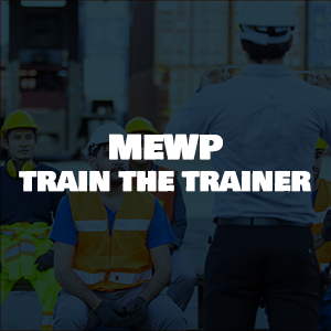MEWP Train The Trainer
