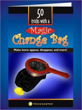 50 Tricks with a Magic Change Bag - Learn 50 tricks you can do with ...