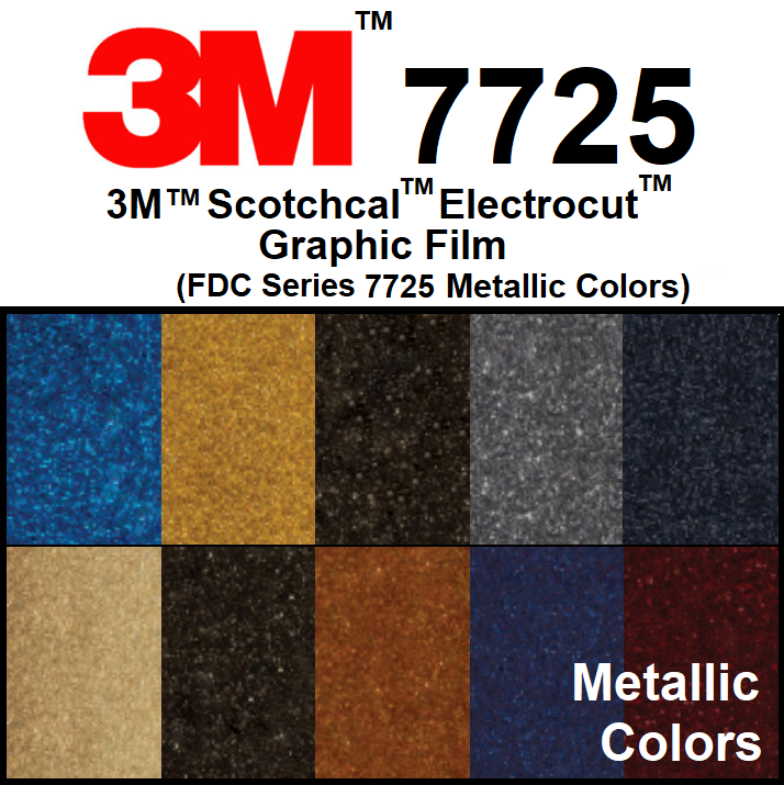 3M™ 7725 Scotchcal™ ElectroCut™ Graphic Film -Metallic Colors