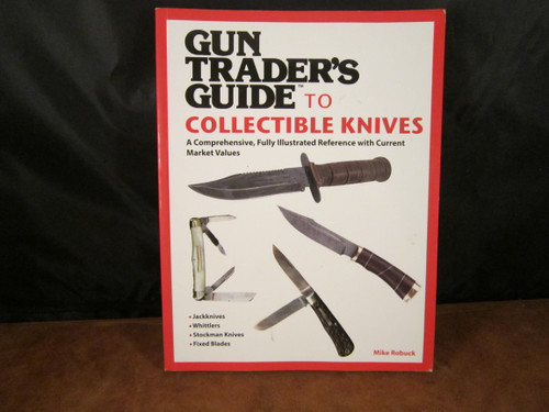Gun Trader Guide to Collectible Knives
