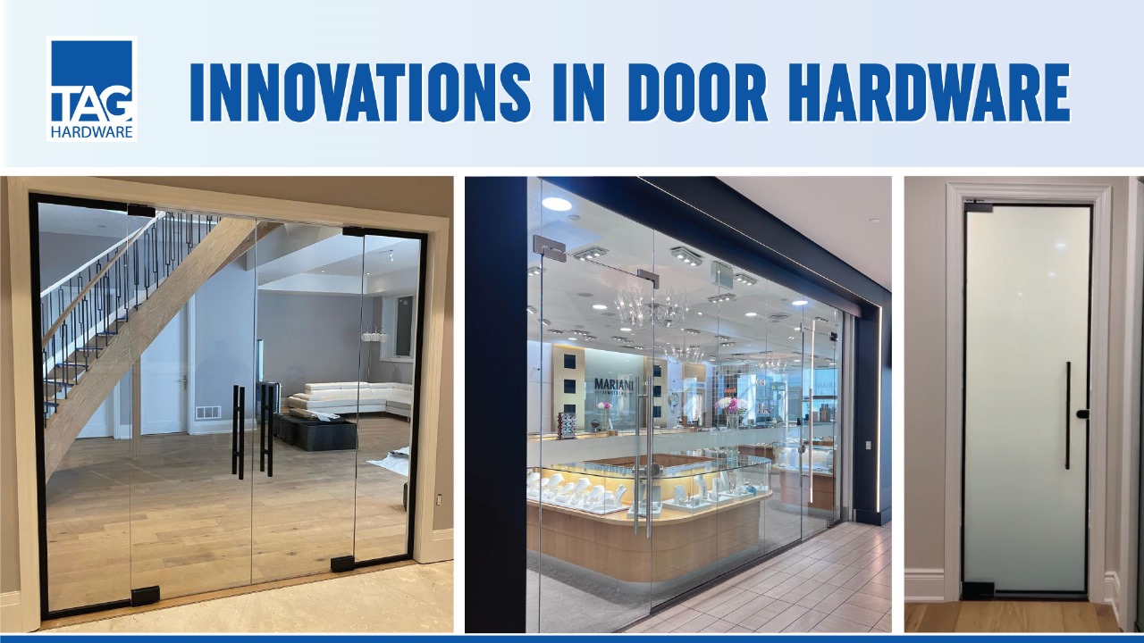 Innovations in Door Hardware: TAG Hardware's Edition - What DIYers Need ...