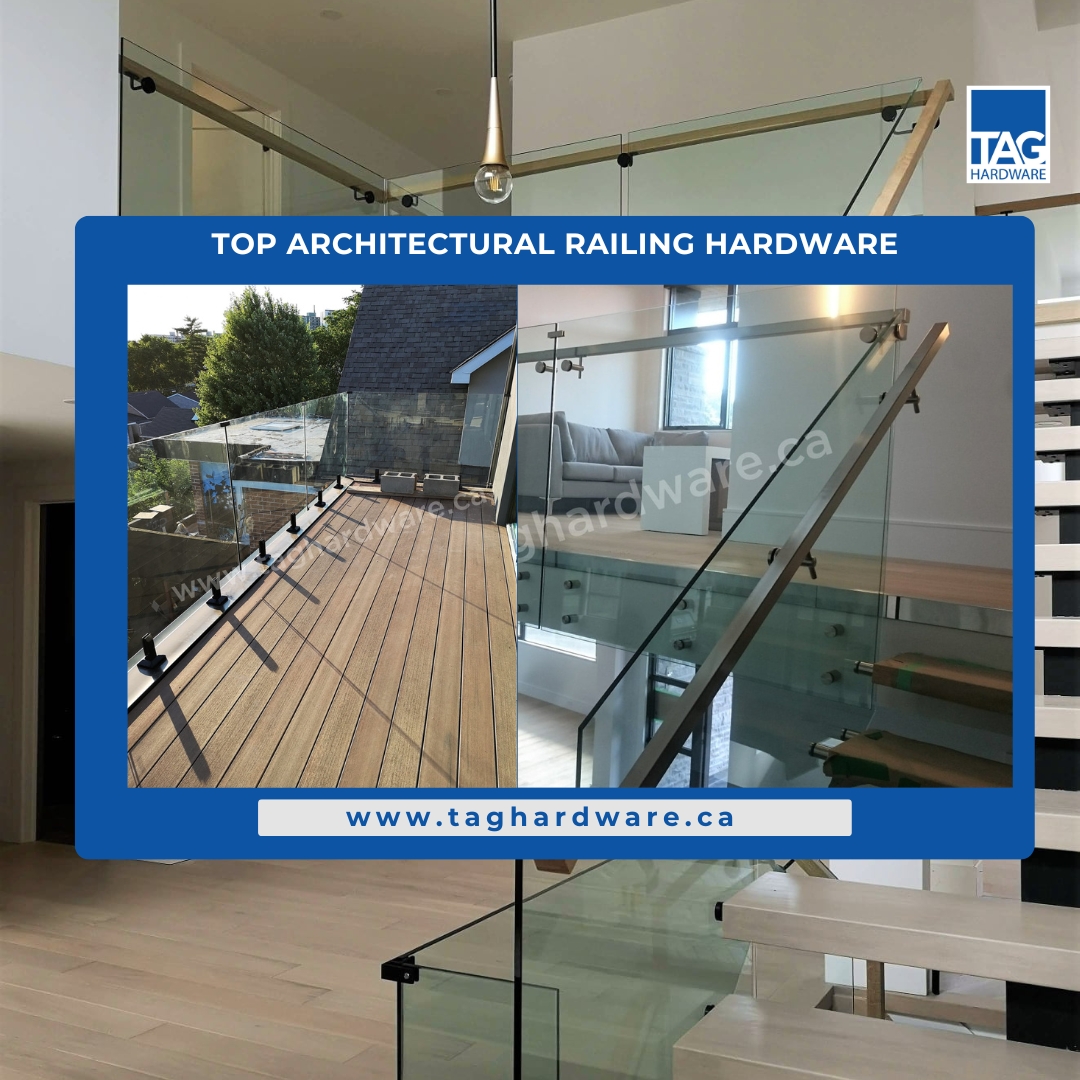 Top Architectural Railing Hardware - TAG HARDWARE