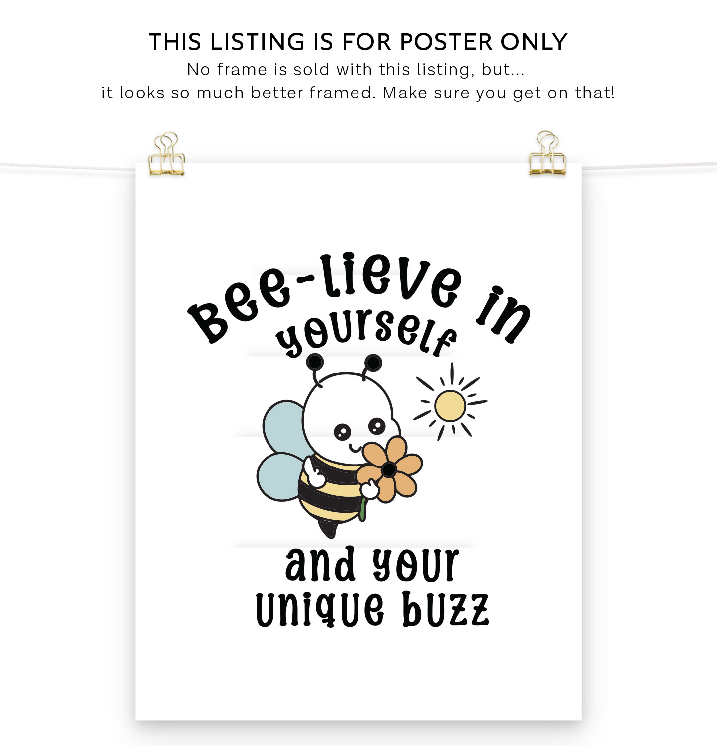 Bee-lieve in Yourself Enhanced Matte Paper Poster | Customisably