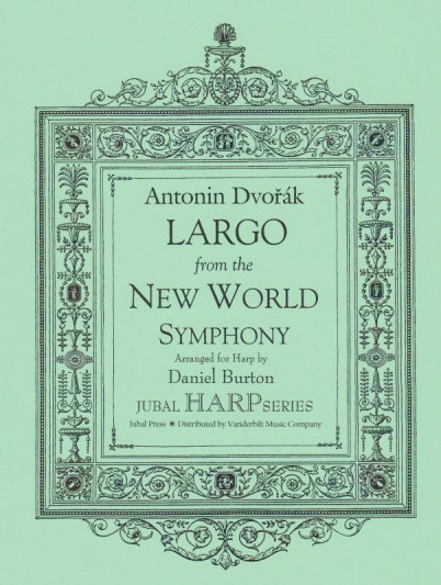 Dvorak/Burton: Largo from the New World Symphony - Vanderbilt Music Company