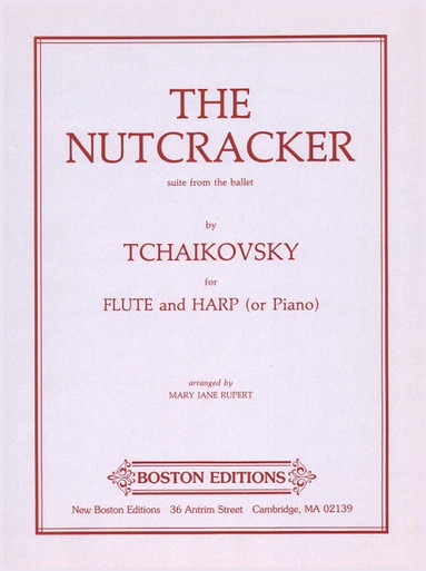Tchaikovsky/Rupert: The Nutcracker Suite from the ballet for Flute and ...