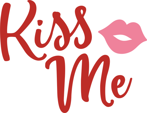 Kiss Me 2 Svg Cut File Snap Click Supply Co