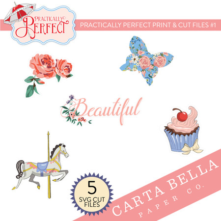 Practically Perfect Print & Cut Files #1 - Snap Click Supply Co.