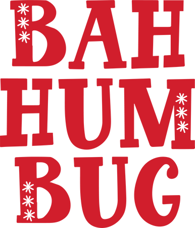 My Favorite Christmas Bah Hum Bug SVG Cut File - Snap Click Supply Co.