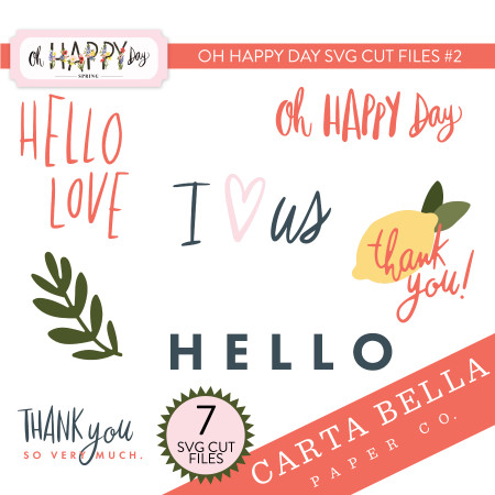 Oh Happy Day SVG Cut Files #2 - Snap Click Supply Co.