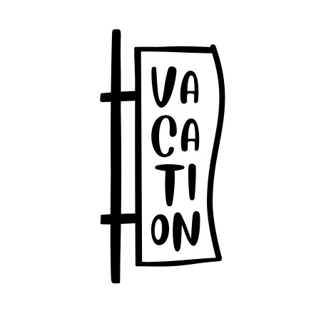 Vacation Sign SVG Cut File - Snap Click Supply Co.