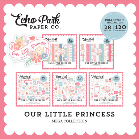 Our Little Princess Mega Collection - Snap Click Supply Co.