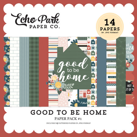 Good To Be Home Paper Pack #1 - Snap Click Supply Co.