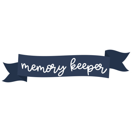 Memory Keeper Banner SVG Cut File - Snap Click Supply Co.