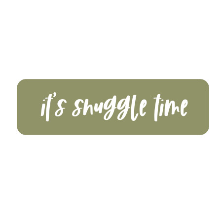 Snuggle Time SVG Cut File - Snap Click Supply Co.