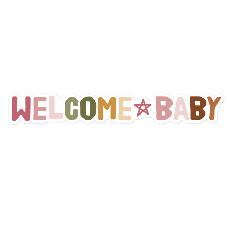 Welcome Baby 2 Print & Cut File - Snap Click Supply Co.