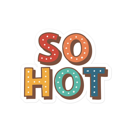So Hot Sign Marquee Print and Cut File - Snap Click Supply Co.