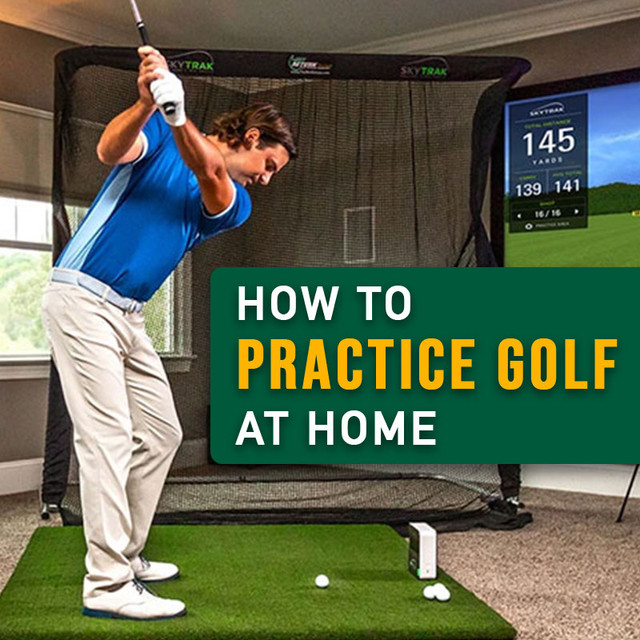 How To Practice Golf At Home - GolfBox