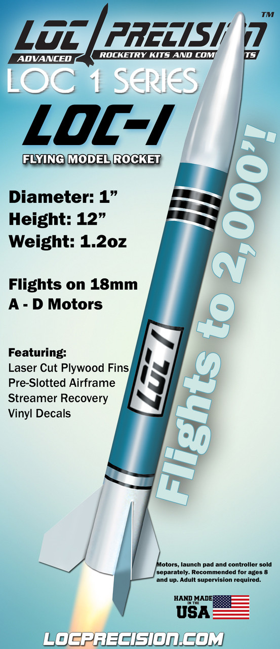 LOC Precision Flying Model Rocket Kit 1" LOC-1