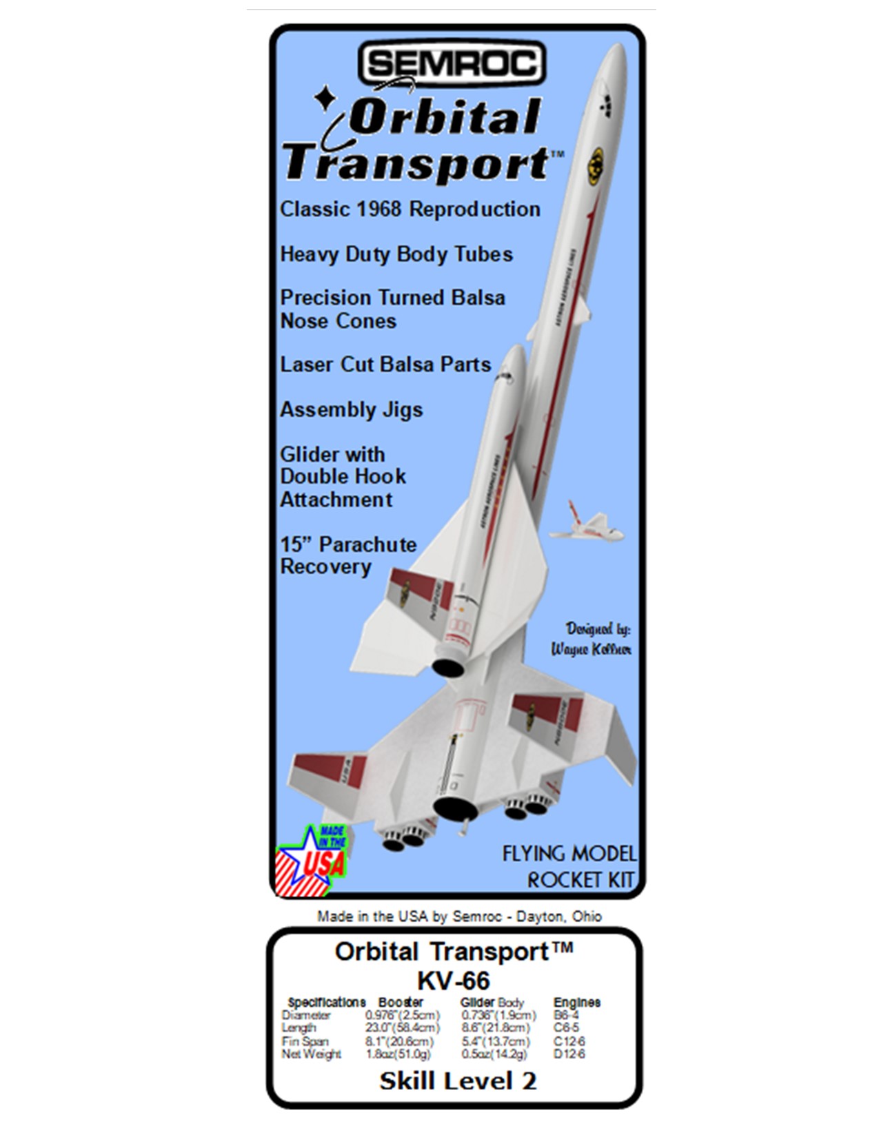 Semroc Flying Model Rocket Kit Orbital Transport™ KV-66 Improved