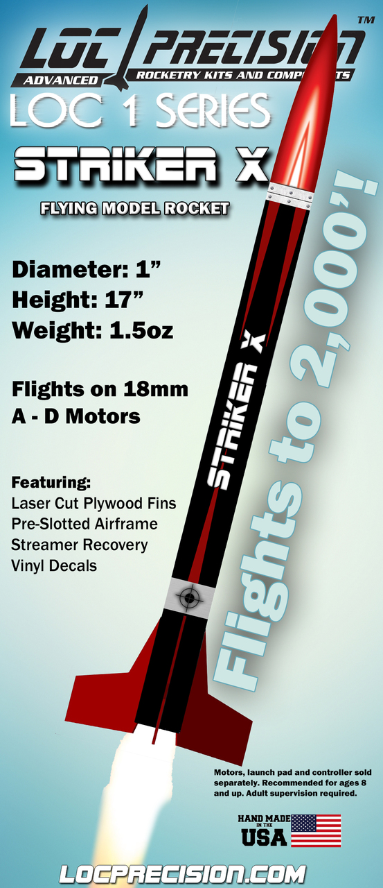 LOC Precision Flying Model Rocket Kit 1" Striker X