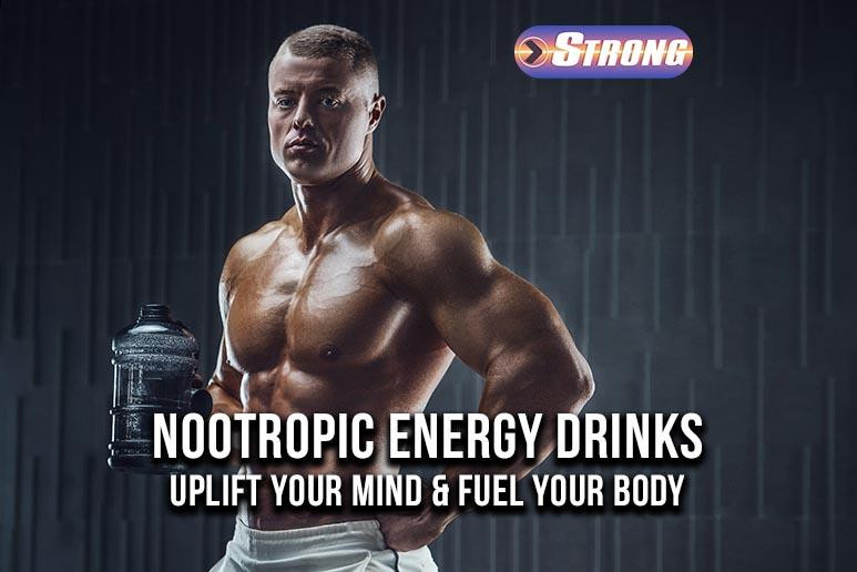 Nootropic Energy Drinks: Uplift Your Mind & Fuel Your Body - Strong ...