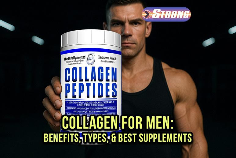 Collagen for Men: Benefits, Types, and Best Supplements - Strong ...