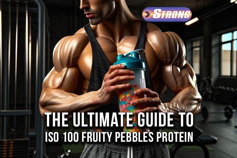 The Ultimate Guide to ISO 100 Fruity Pebbles Protein Powder: Complete ...