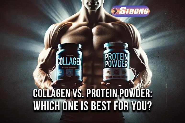 Collagen vs. Protein Powder: Which One Is Best for You? - Strong ...