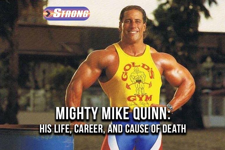 Mighty Mike Quinn Bodybuilder: His Life, Career, and Cause of Death ...