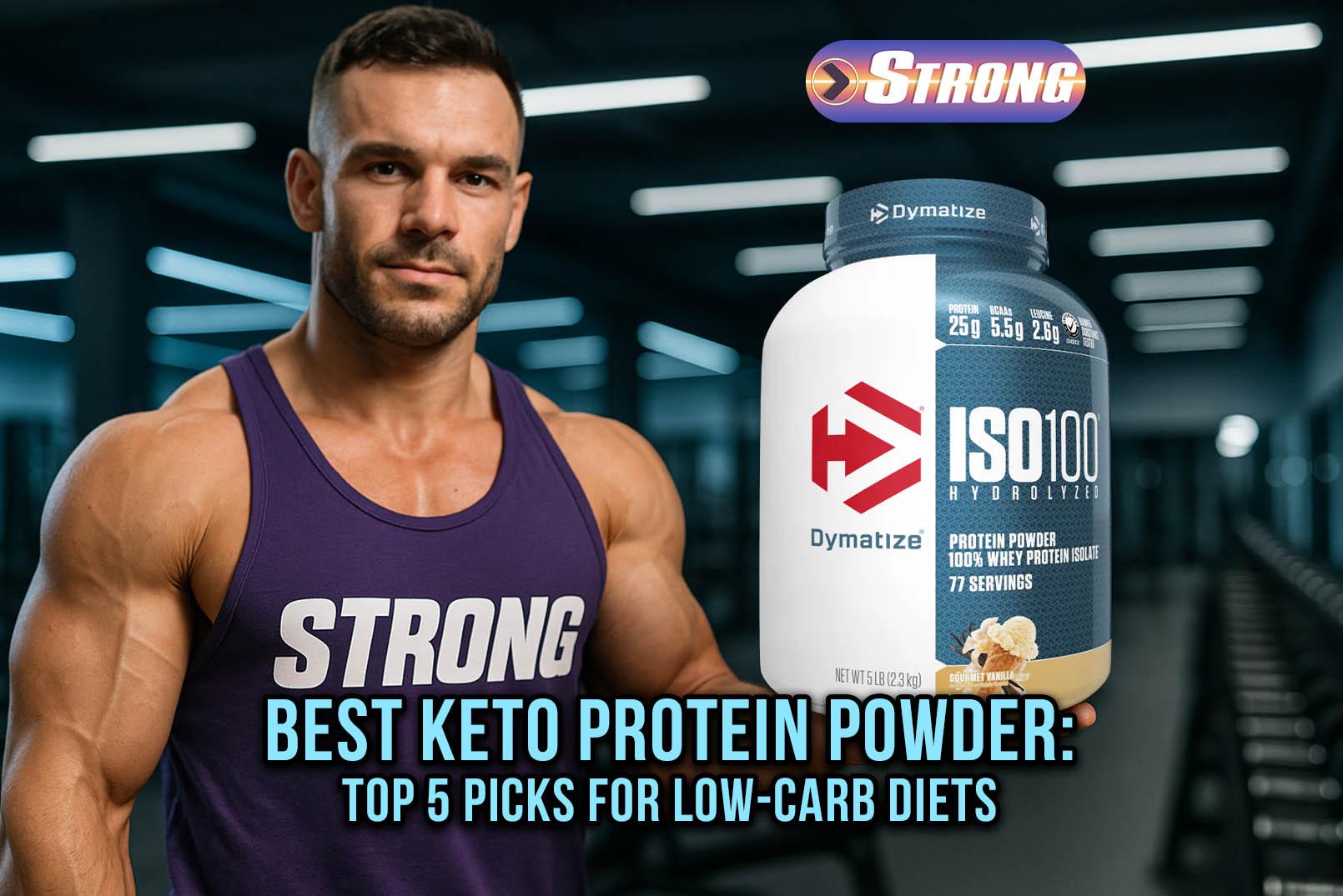 Best Keto Protein Powder: Top 5 Picks for Low-Carb Diets - Strong ...