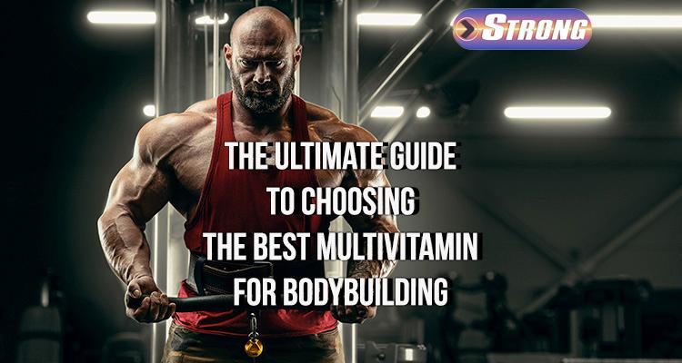 The Ultimate Guide to Choosing the Best Multivitamin for Bodybuilding ...