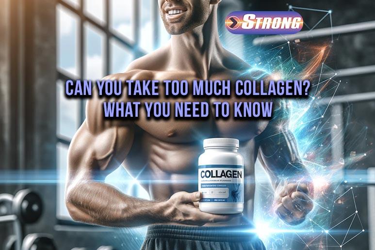 Can You Take Too Much Collagen? | What You Need to Know - Strong ...