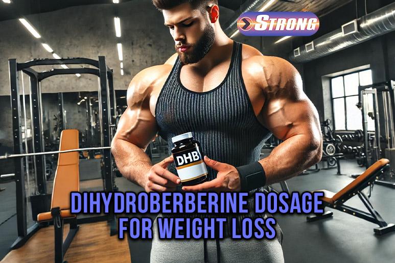 Dihydroberberine Dosage for Weight Loss: Fat Loss Made Easy - Strong ...