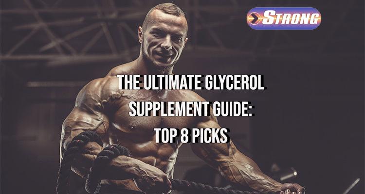 The Ultimate Glycerol Supplement Guide: Top 8 Picks for Hydration ...