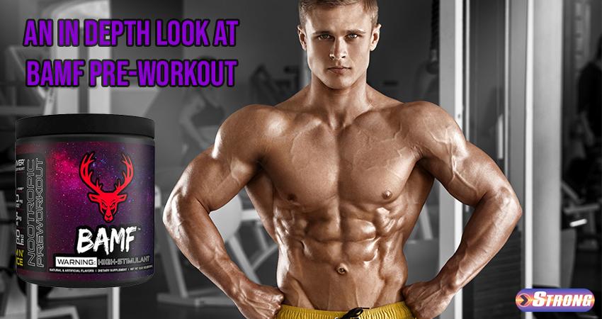 An In-Depth Look at BAMF Pre Workout by Bucked Up - Strong Supplement Shop