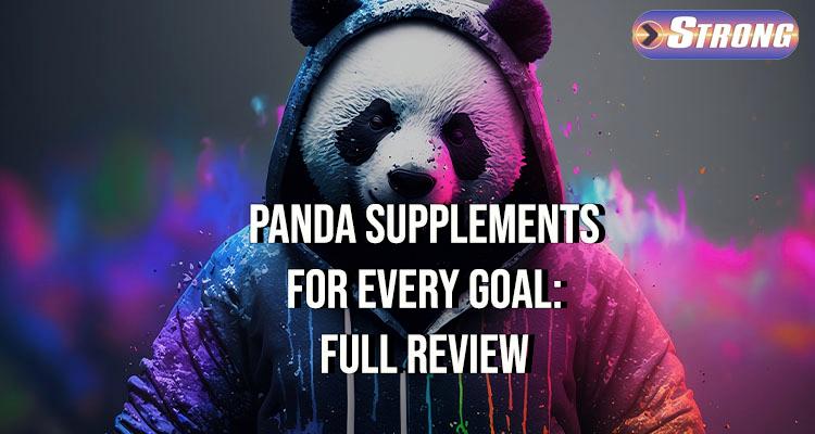 Panda Supplements for Every Goal: Pre-Workout, Protein, and More - Strong Supplement Shop