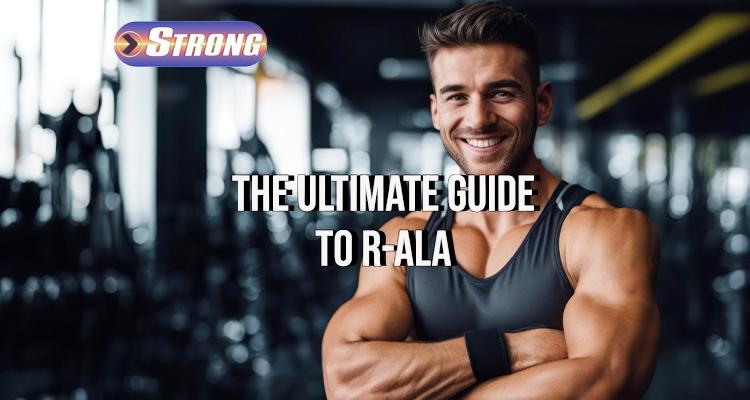 The Ultimate Guide to R-ALA: Benefits, Best Supplement, and More ...