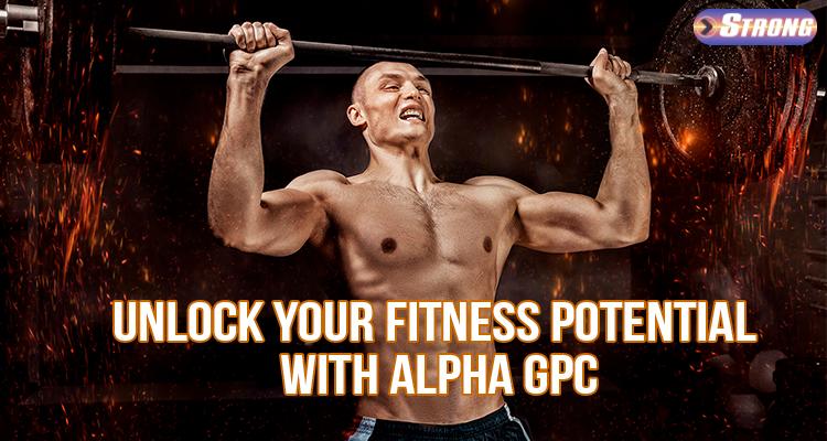 Unlock Your Fitness Potential with Alpha GPC: A Game Changer in Health ...