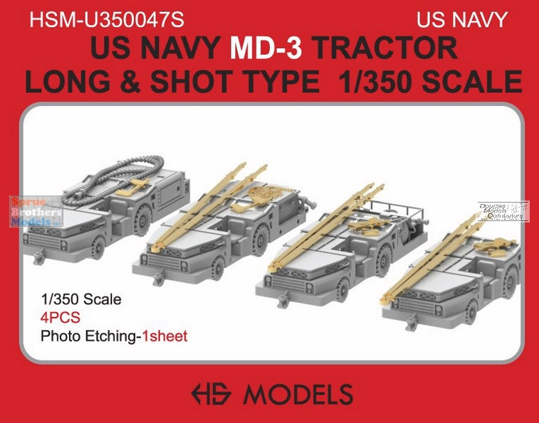 HSMU350047U 1:350 HS Models US Navy MD-3 Tractor Long & Short Type ...