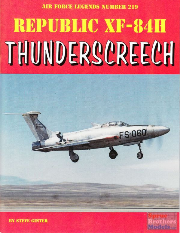 GIN219 Air Force Legends #219 - Republic XF-84H Thunderscreech - Sprue ...